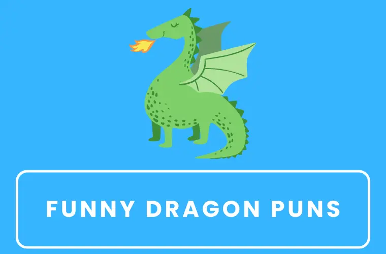 200+ Roaring Dragon Puns and Jokes to Light Up Your Day!